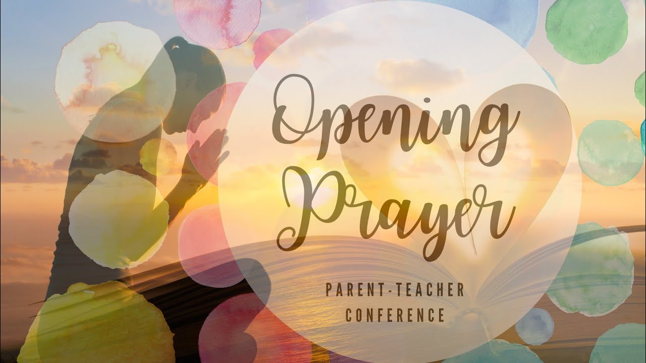 OPENING PRAYER (VIRTUAL MEETING with the PARENTS) - YouTube