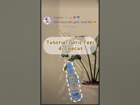 Tutorial Garis Tepi Objek di Capcut #tutorial #capcut - YouTube