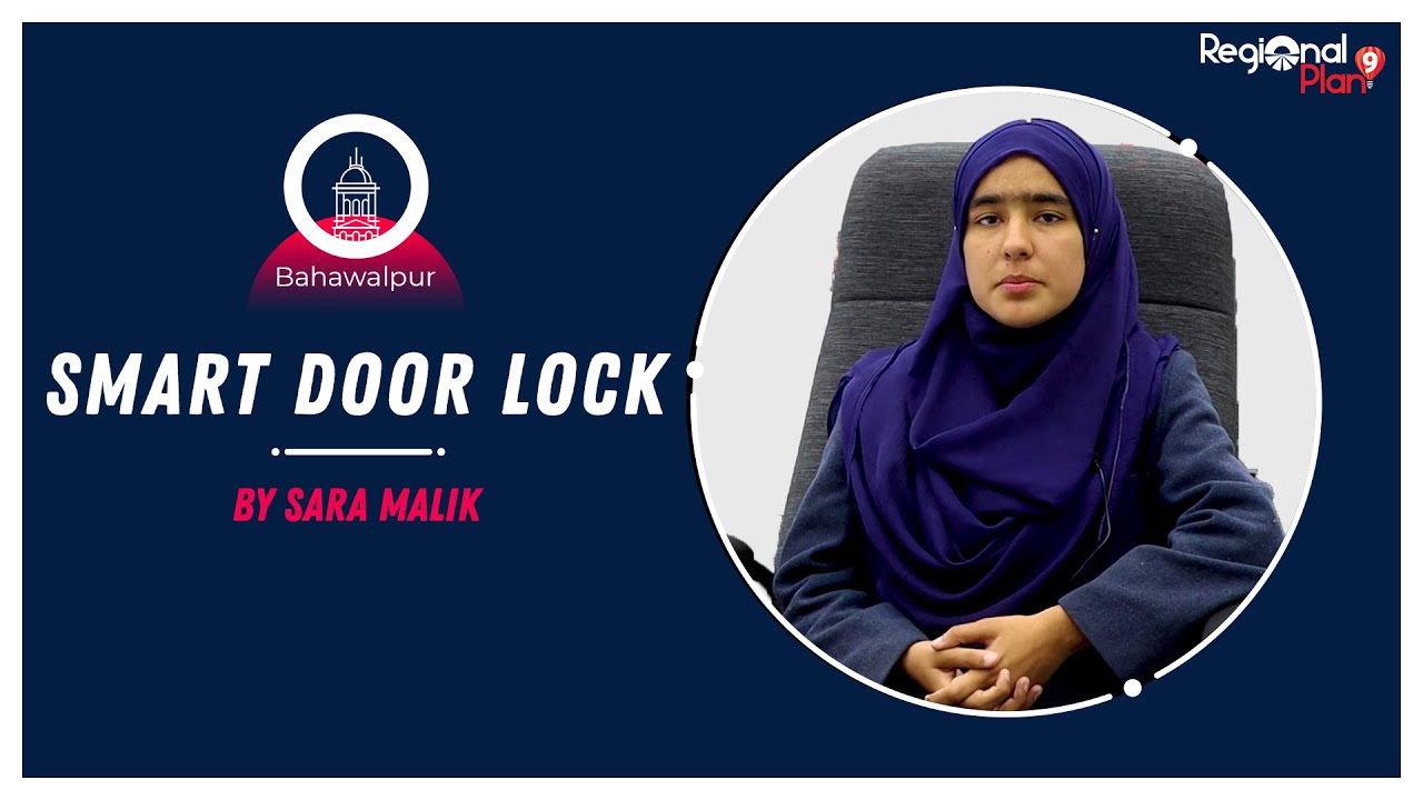 Smart Door Lock by Sara Malik - Bahawalpur Center - YouTube