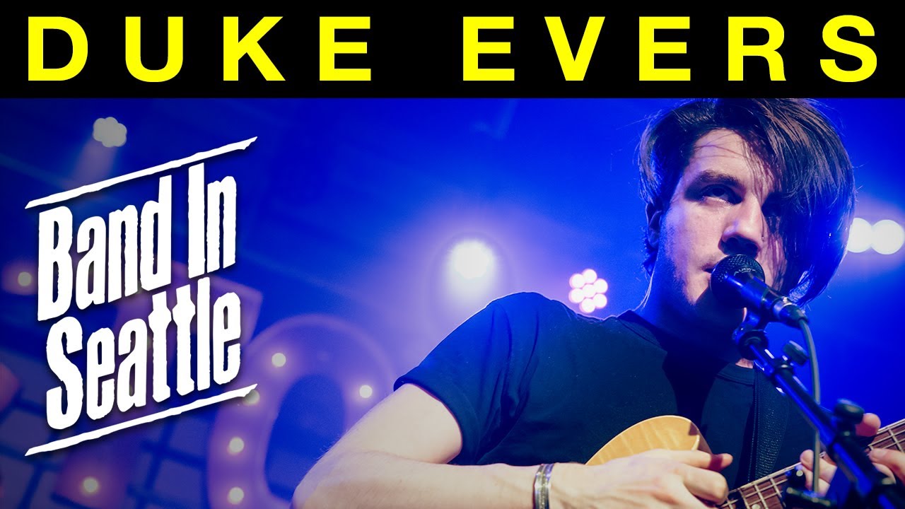 Duke Evers - Band in Seattle - Full Episode - YouTube