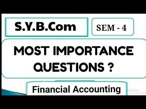 SYBCom sem -4 | Important Questions of Accounting & Financial ...