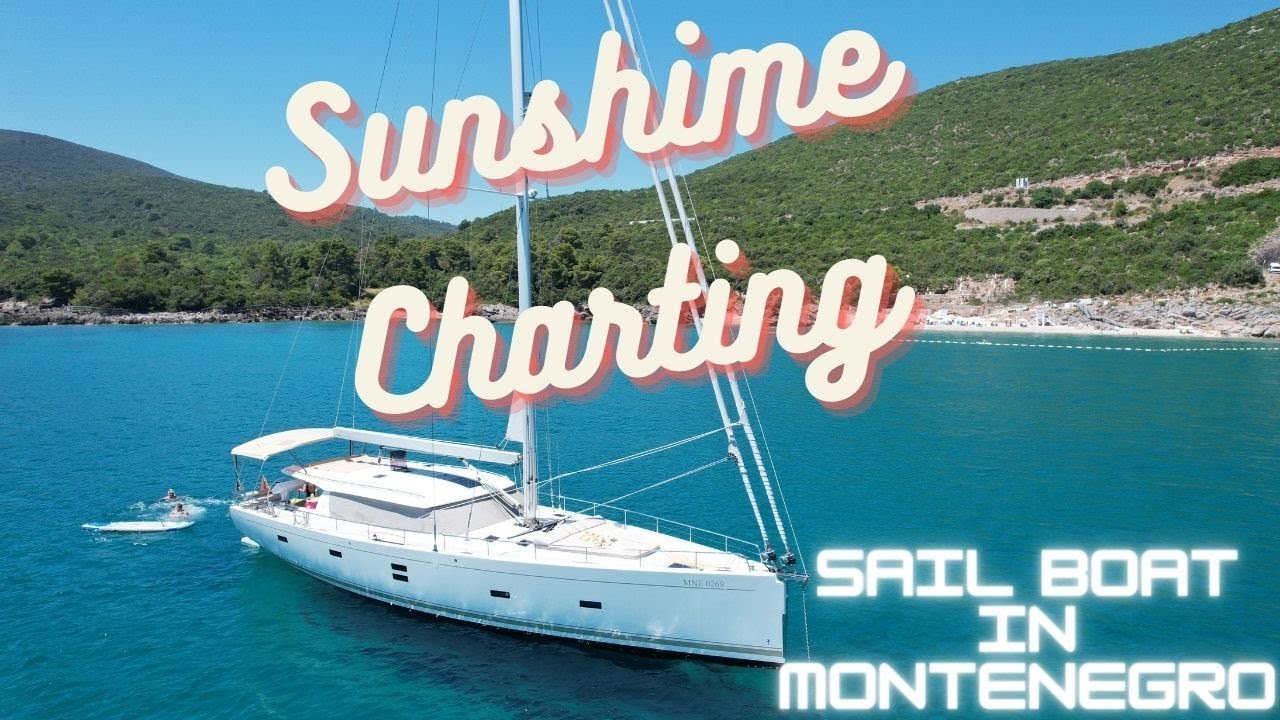 Sailing boat - Sunshine, Montenegro - YouTube