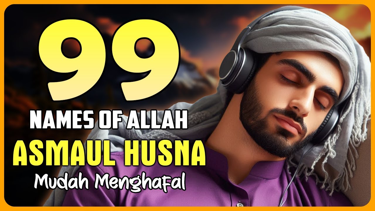 ASMA ULHUSNA 99 NAMES OF ALLAH اسماء الله الحسنی | by Alaa' Yaser ...