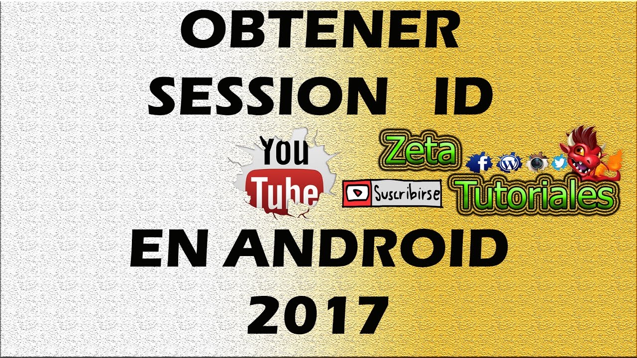 Sacar Session ID en Android 2017 | DragonCity, Monster Legends, Social ...