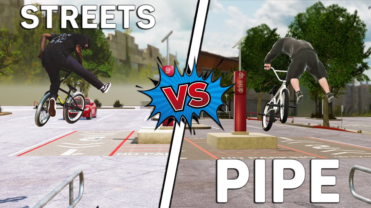 BMX STREETS VS BMX PIPE | СРАВНЕНИЕ - YouTube