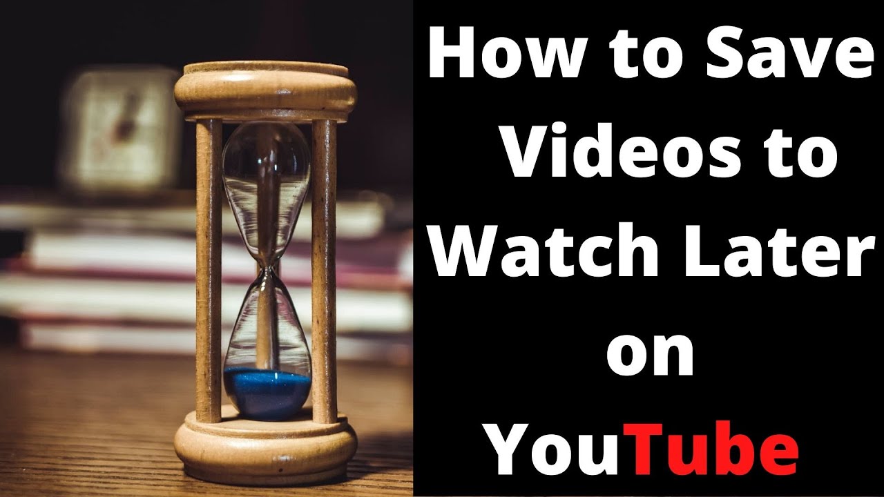 Paano mag Save ng Videos sa Watch Later ng Youtube 2020 - YouTube