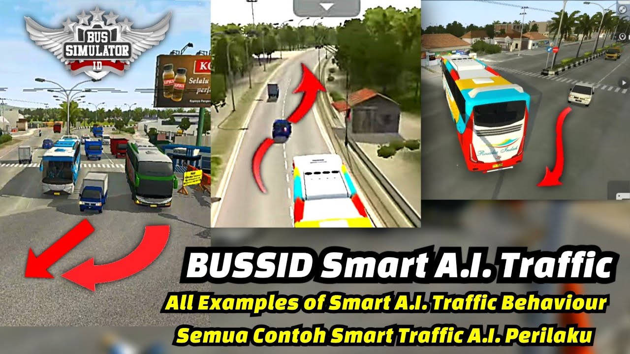 Bus Simulator Indonesia (BUSSID) - All Traffic A.I. Behaviour Types ...