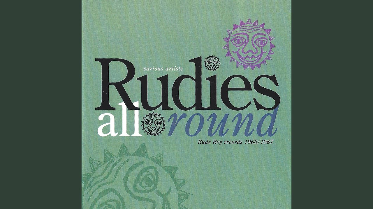 Rudies Are the Greatest - YouTube