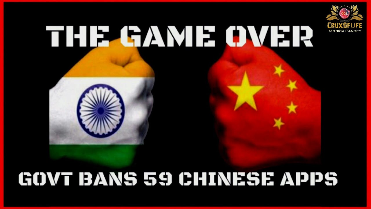 GOVT BANS 59 CHINESE APPS CHINA YOUR GAME IS OVER JUST WAIT AND WATCH # ...