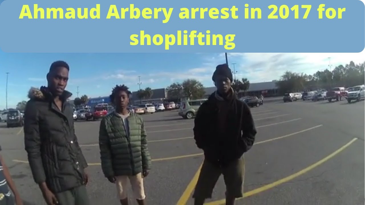 Ahmaud Arbery Arrest in 2017 for Shoplifting - YouTube