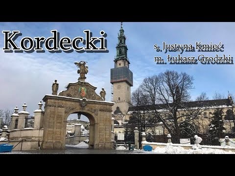 "Kordecki" - Justyna Kmieć, Łukasz Grodzki - YouTube