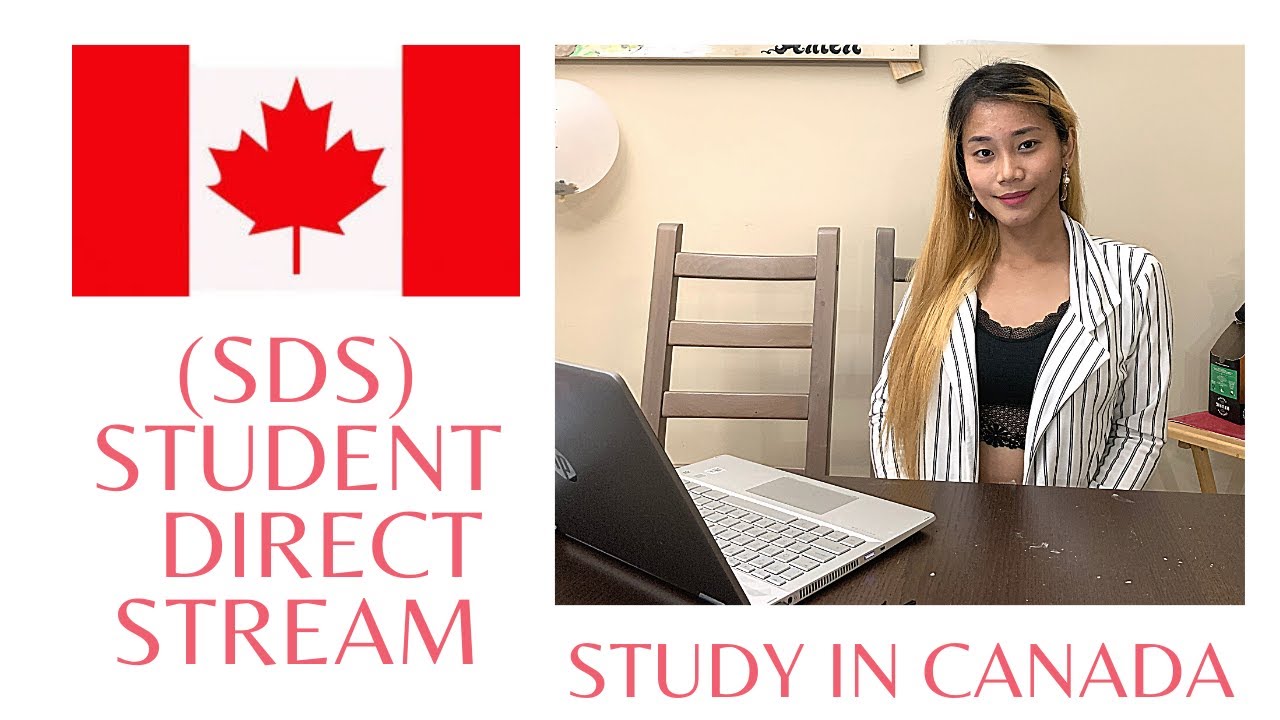 Study in Canada - SDS Student Direct Stream - Application processed in ...