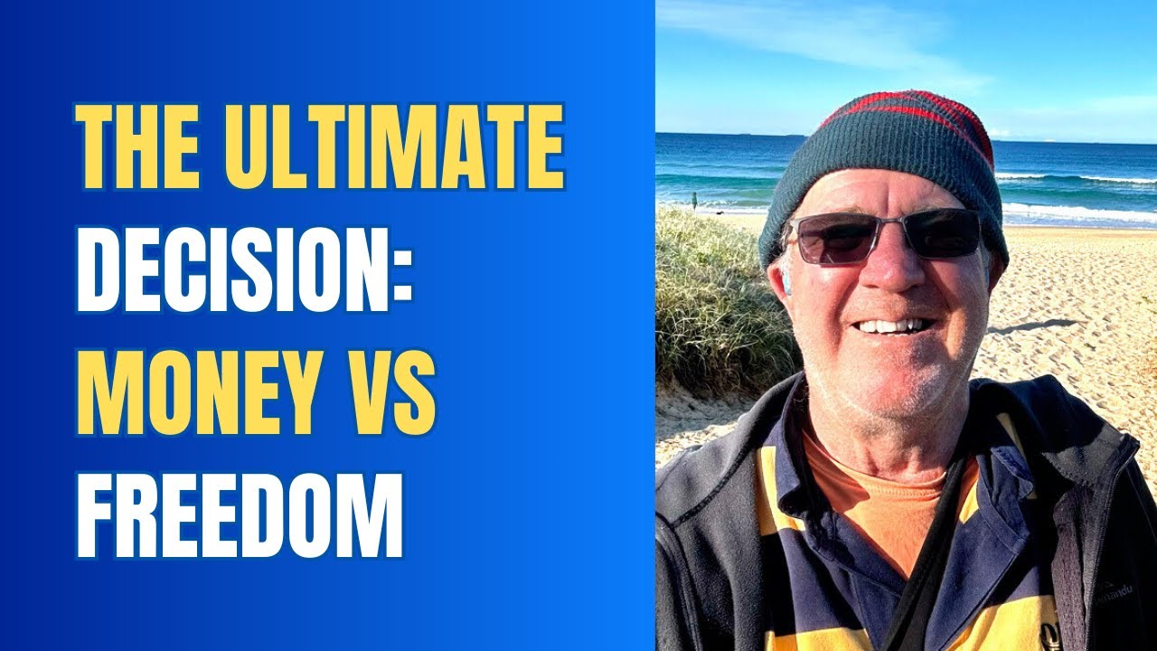 The Ultimate Decision: Money vs Freedom - YouTube