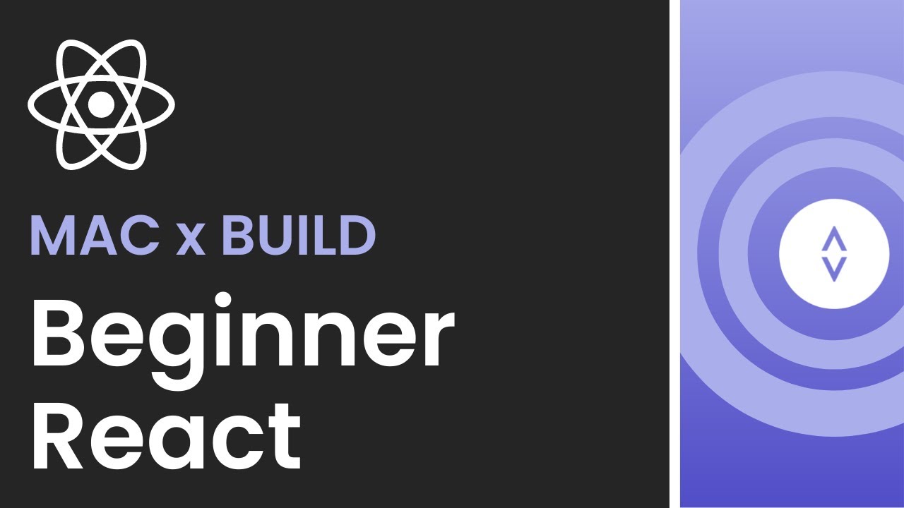 MAC x Build | Beginner Workshop to React - YouTube