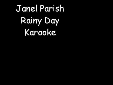 Janel Parish Rainy Day Karaoke instrumental