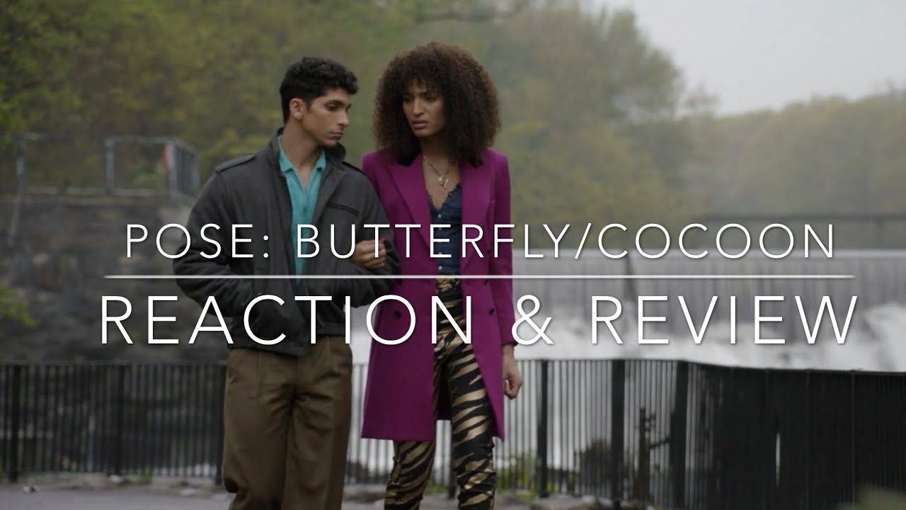 Pose: Season 2 - Episode 3 (Butterfly/Cocoon) - Reaction & Review - YouTube