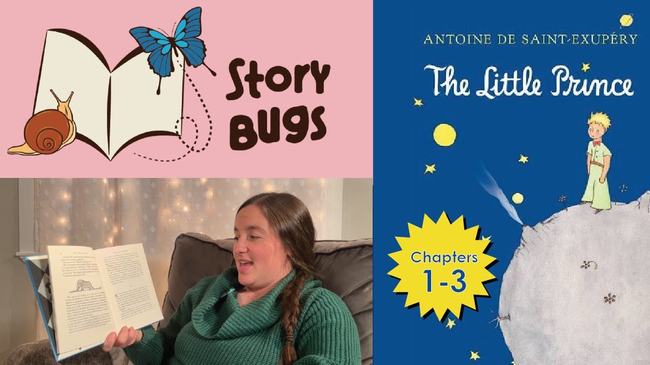 (1 of 9) "The Little Prince" by Antoine de Saint-Exupéry, Chapters 1-3 ...