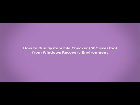 How to Run System File Checker (SFC.exe) tool from Windows Recovery ...