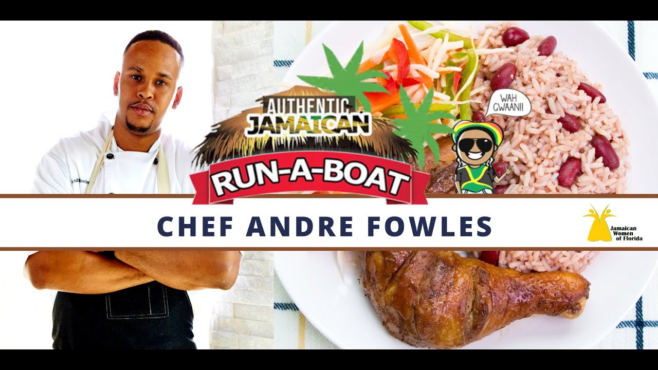 JWOF 2020 RUN-A-BOAT WITH CHEF ANDRE FOWLES - YouTube