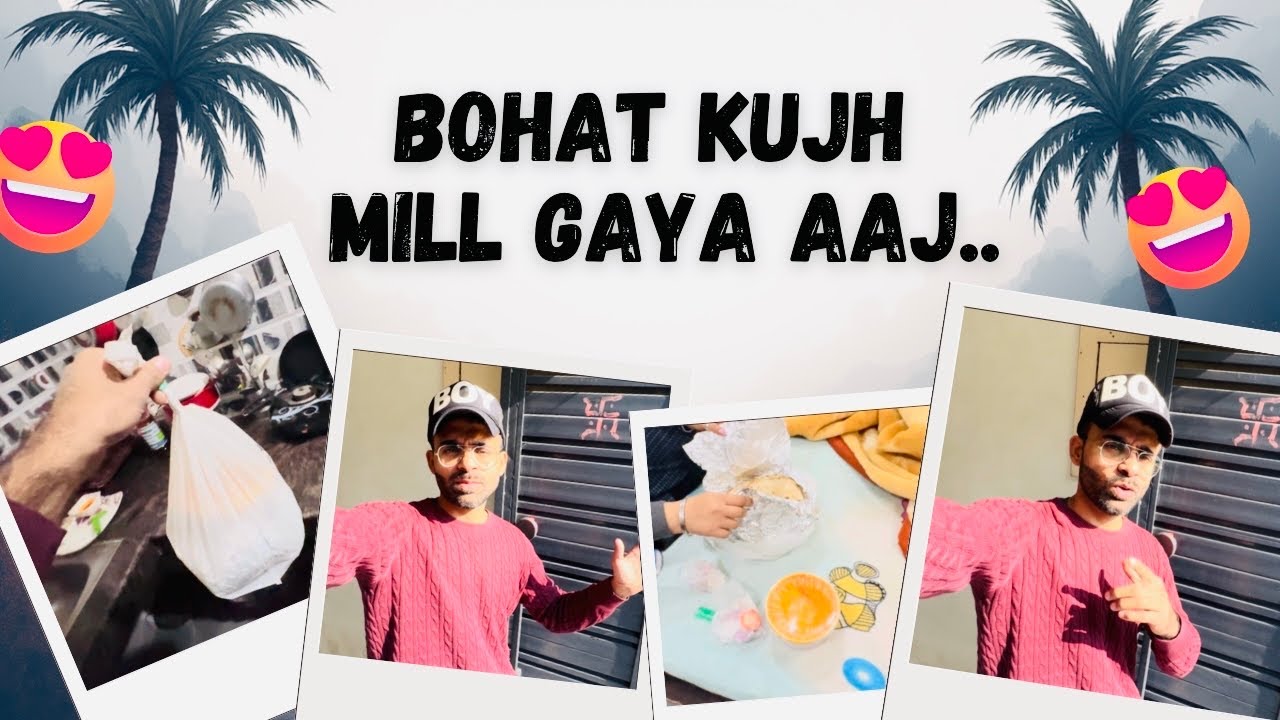 BOHAT KUJH MILL GAYA YAAR 😜😜😜 #sammyverma #swiggy #familyvlog - YouTube