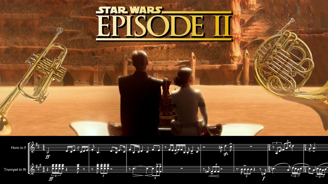 Star Wars II - Love Pledge and the Arena || French Horn & Trumpet Cover ...