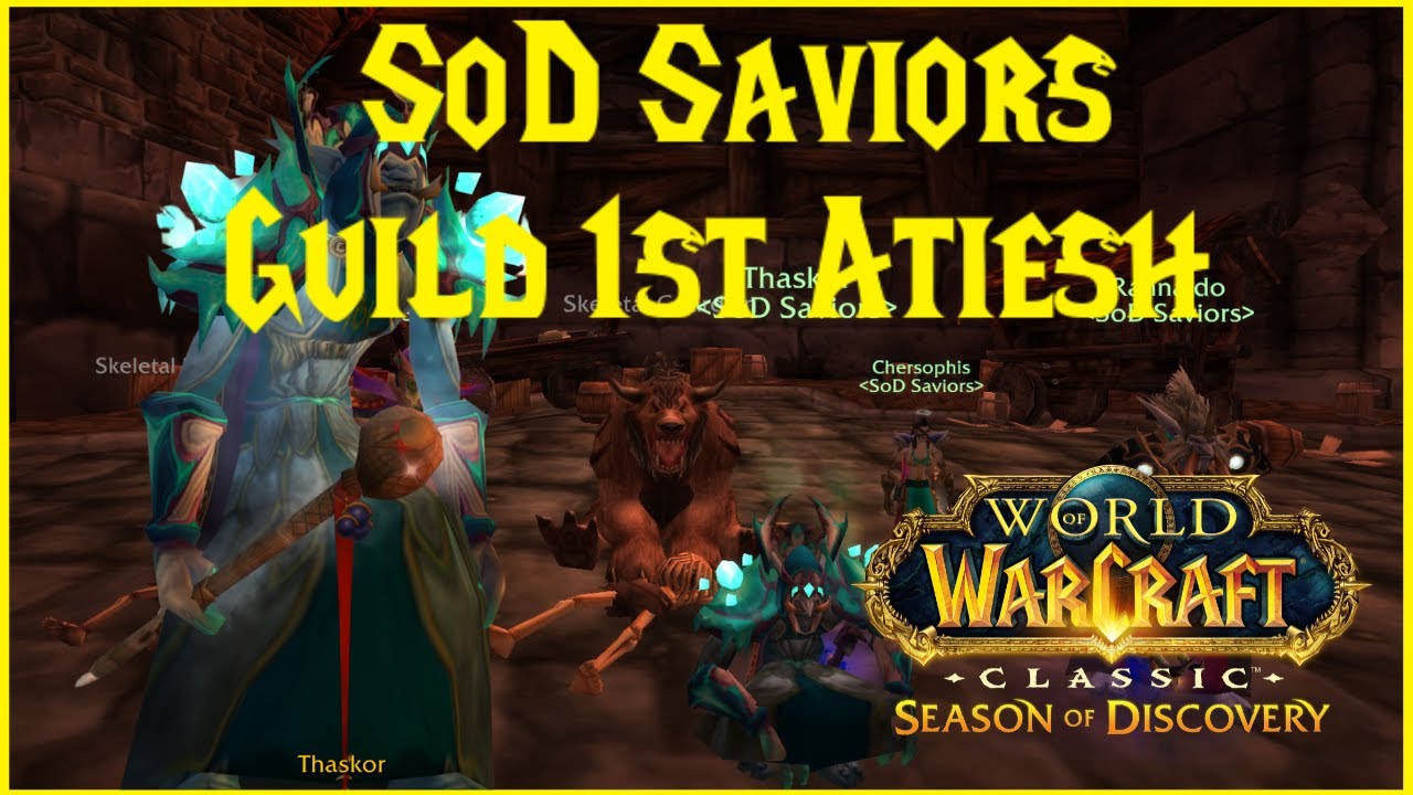 Season of Discovery: SoD Saviors Guild 1st Atiesh - YouTube