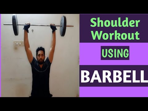 HOME WORKOUT: Shoulder Workout Using Barbell - YouTube