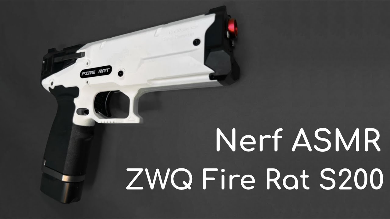 [Nerf ASMR] ZWQ Fire Rat S200 | One of My First Videos :) - YouTube