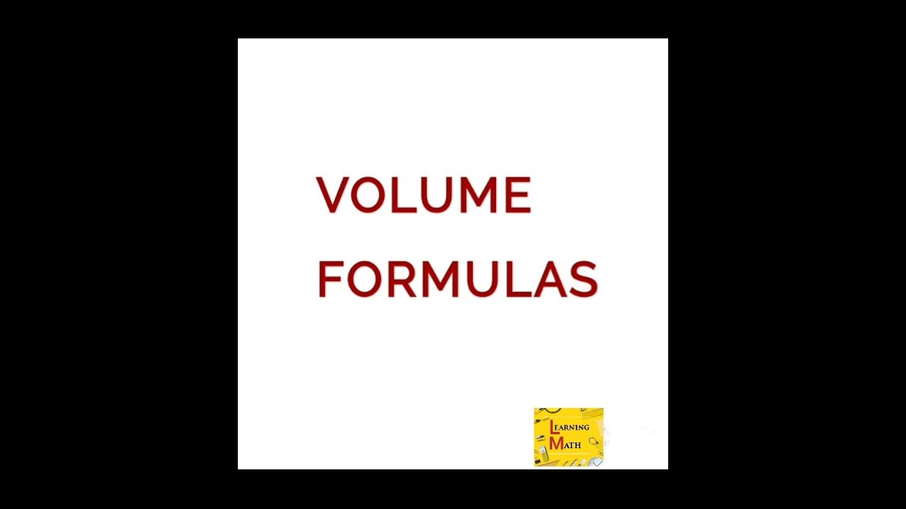VOLUME FORMULAS | SHAPES | LEARNING MATH - YouTube