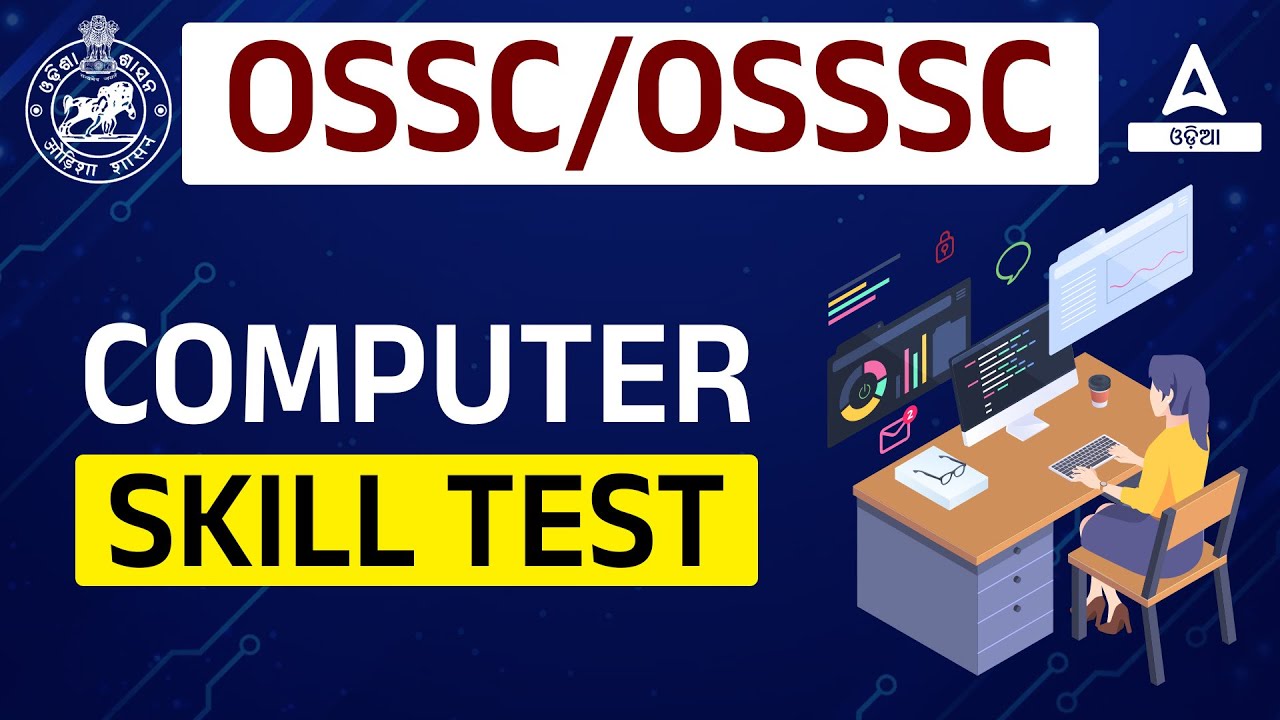 OSSC, OSSSC Computer Skill Test | Computer Skill Test ( All PYQ ...