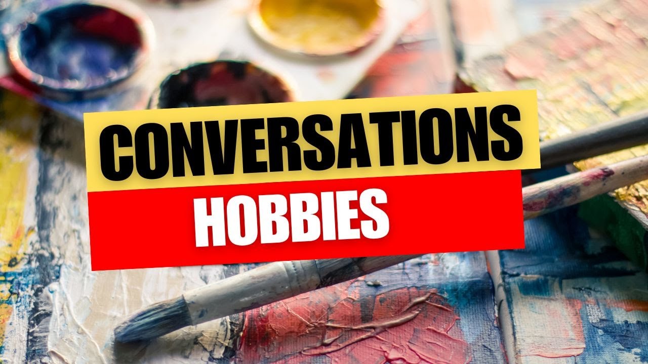 Discovering Hobbies: ESL Beginner Q&A - YouTube