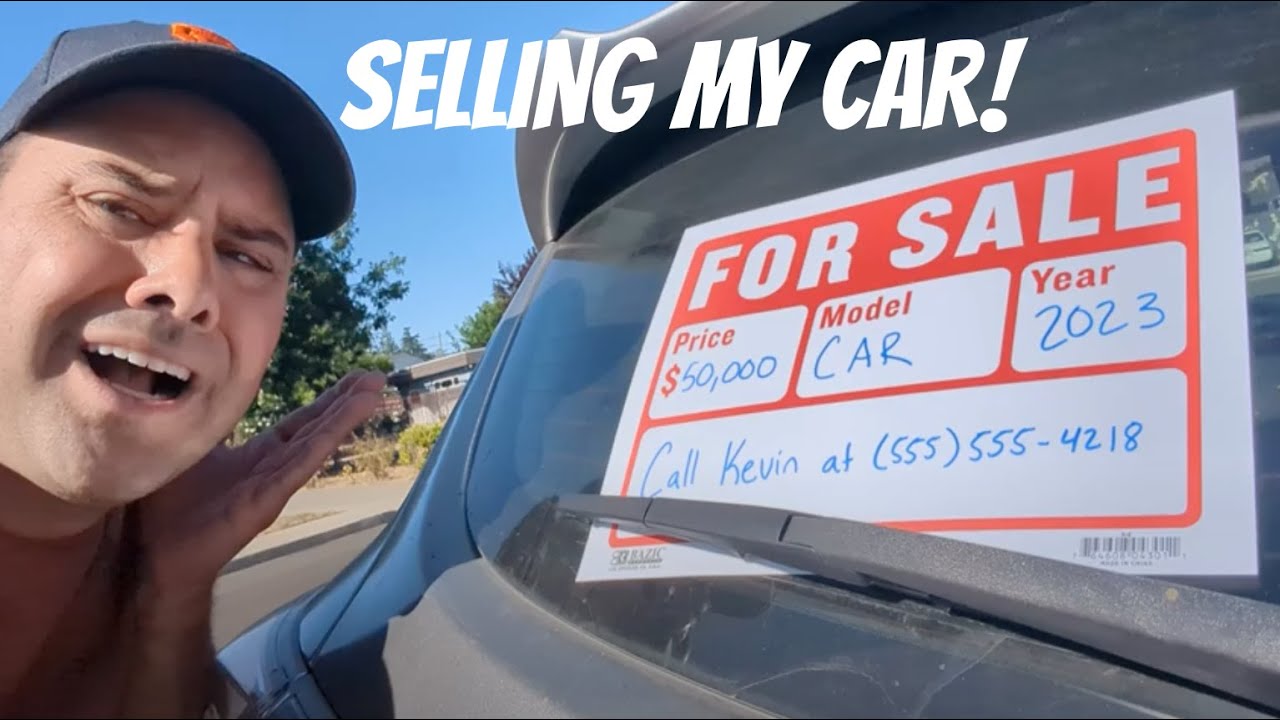 SELLING MY CAR! - YouTube