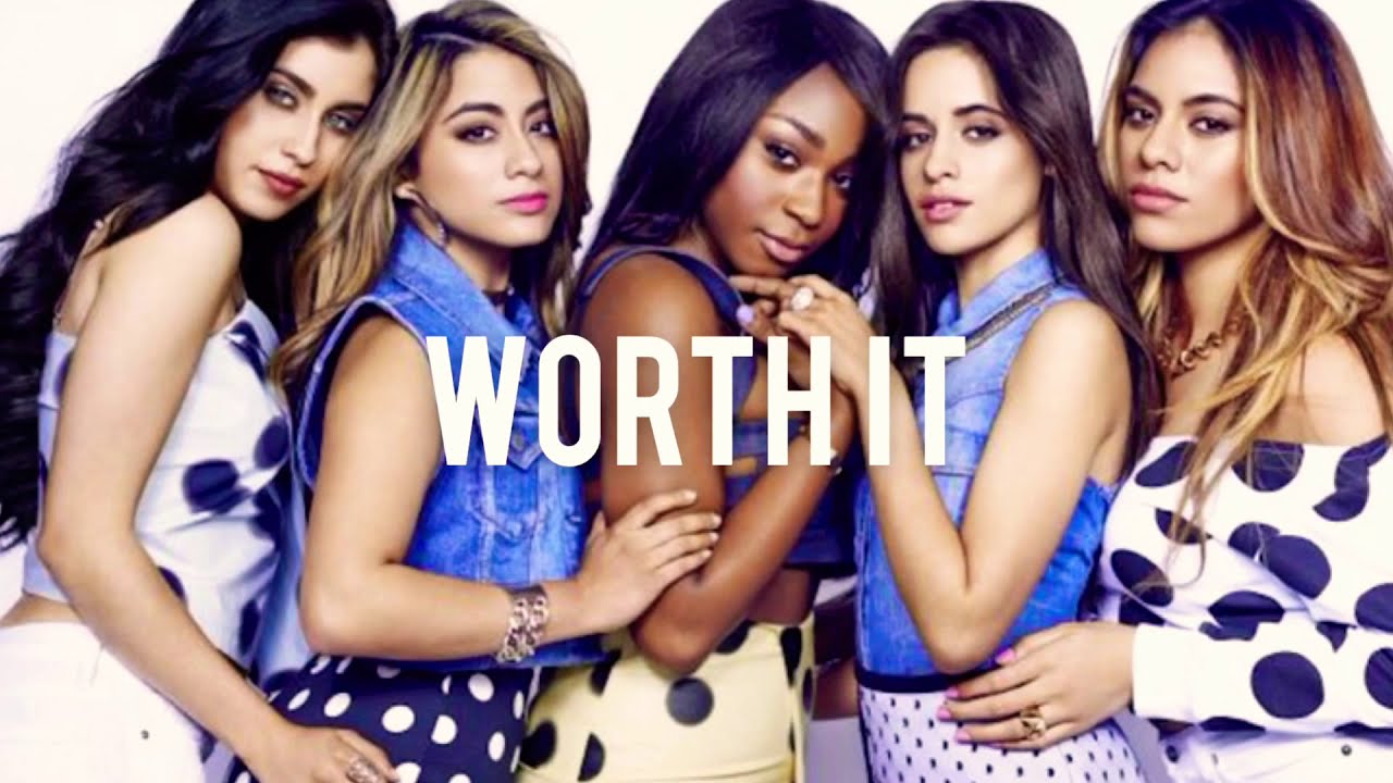 Worth it (Fifth harmony) - YouTube