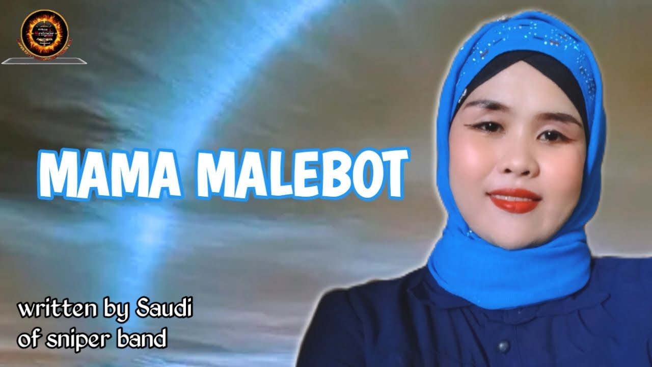 MAMA MALEBOT SONG BY ASHMINE OF SNIPER BAND - YouTube