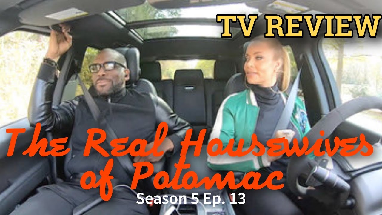 (REVIEW) The Real Housewives of Potomac - Season 5 Episode 13 (RECAP ...