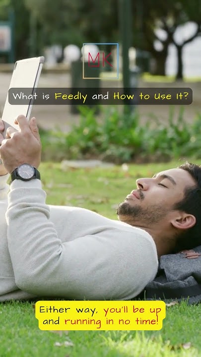 WHAT IS FEEDLY AND HOW TO USE IT? - YouTube