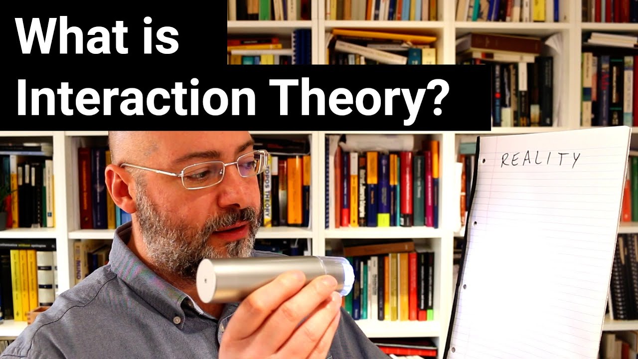 What is Interaction Theory? - YouTube