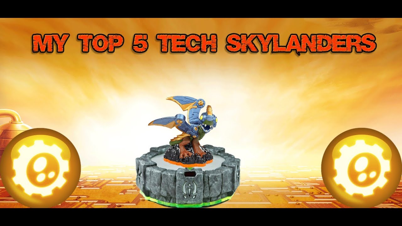 MY Top 5 Tech Skylanders - YouTube