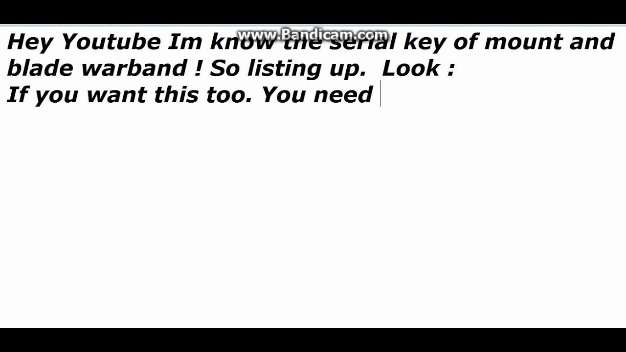 Mount and Blade Warband Serial Key - YouTube