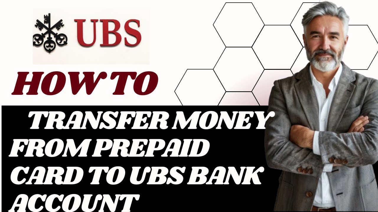 How to transfer money from prepaid card to UBS bank account I DOUBLE Z ...