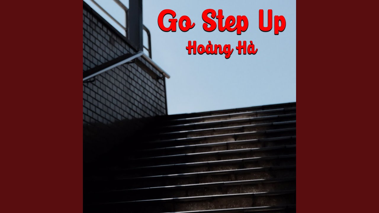 Go Step Up - YouTube