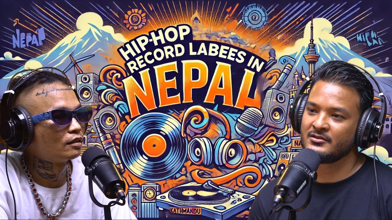 NHR Gang and Nepali Record Labels | St Man | Sushant Pradhan Podcast ...
