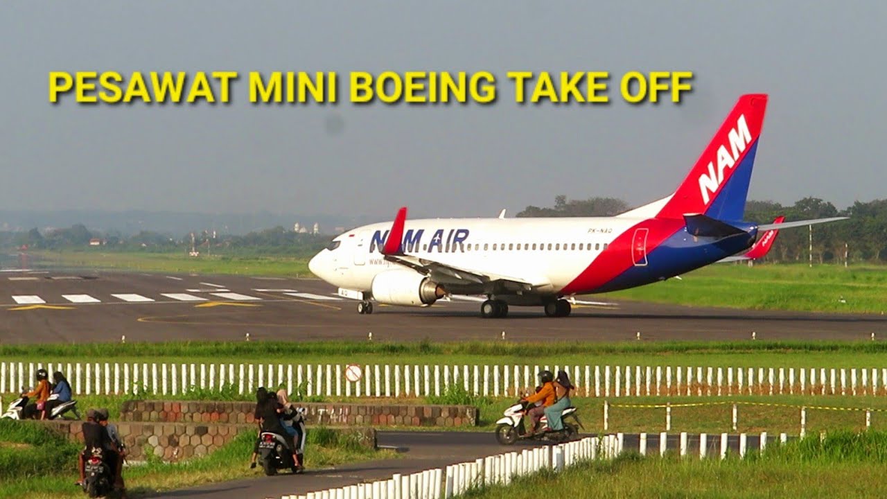 LANGKA!! Pesawat Nam Air Mini Boeing 735 Solo-Pontianak Take Off di ...