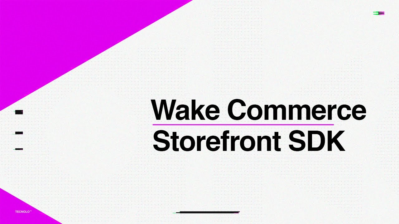 Wake Commerce Storefront: Storefront SDK - YouTube