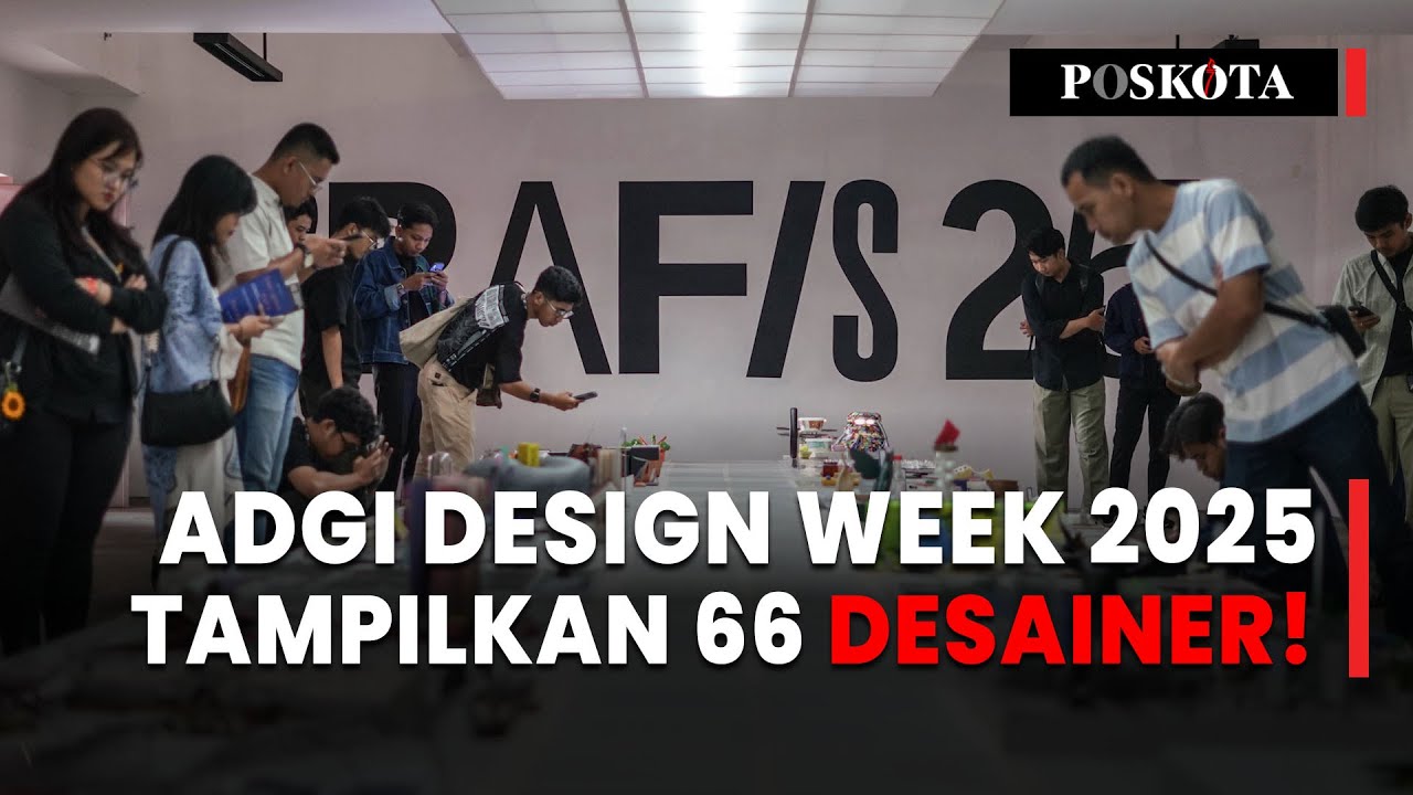 ADGI Design Week 2025 Tampilkan 66 Desainer Dalam Pameran Poliformat di ...