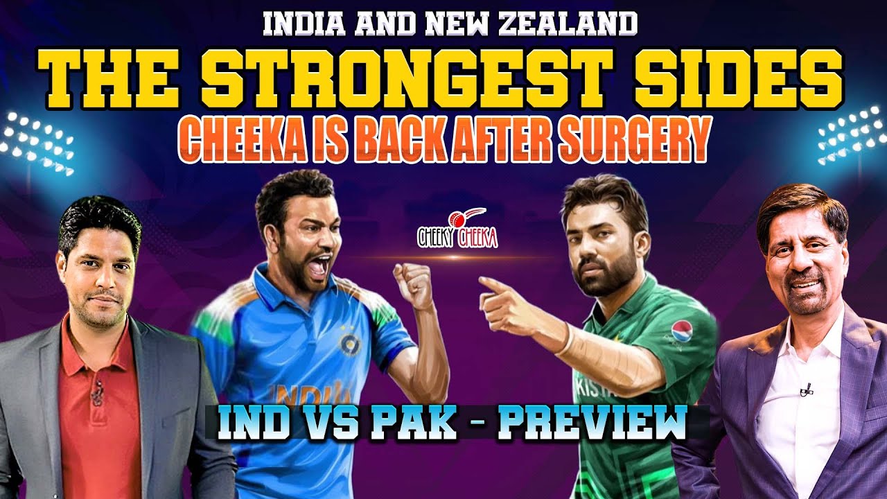 India & New Zealand are the Strongest Sides | Cheeka is back after ...