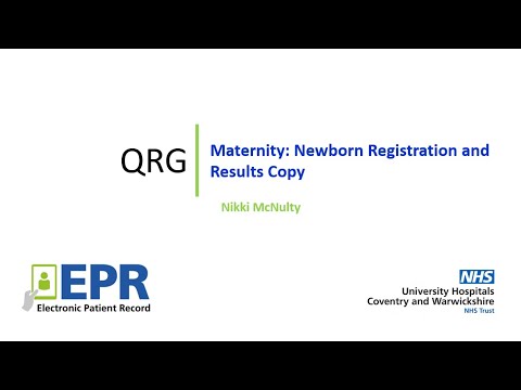 Maternity: Newborn Registration and Results Copy - EPR Quick Reference Guide (QRG) - YouTube