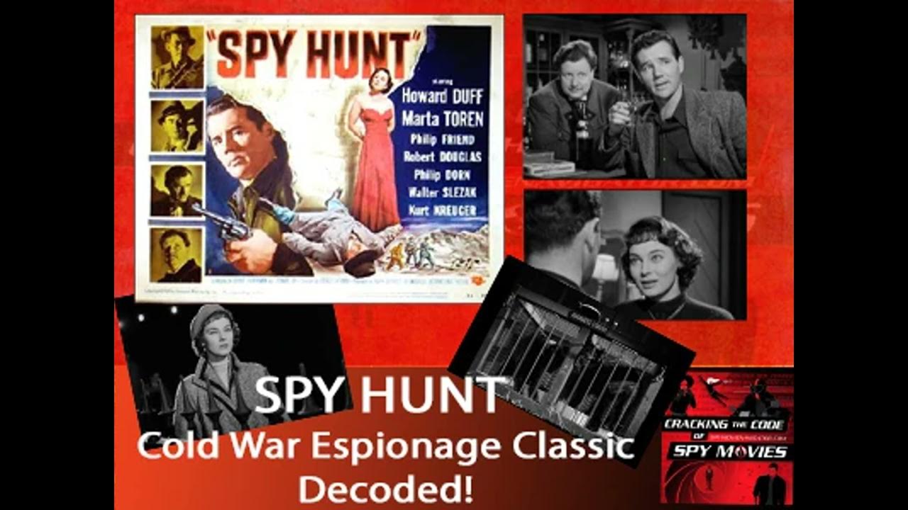 SPY HUNT – 1950 Cold War Espionage Classic Decoded! - YouTube