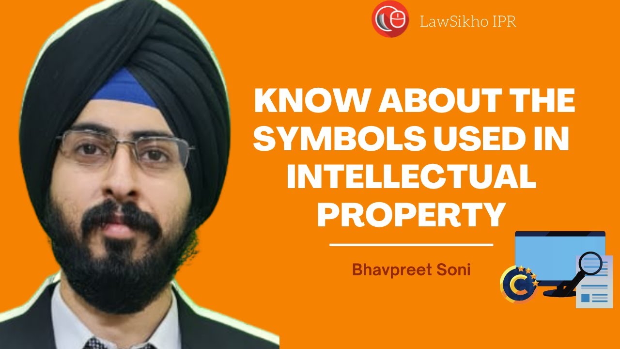 All you need to know about the symbols used in intellectual property ...
