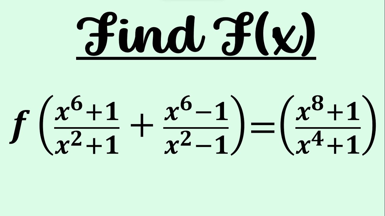 Two Paths to Solve Rational Functional Equation for f(x) - YouTube